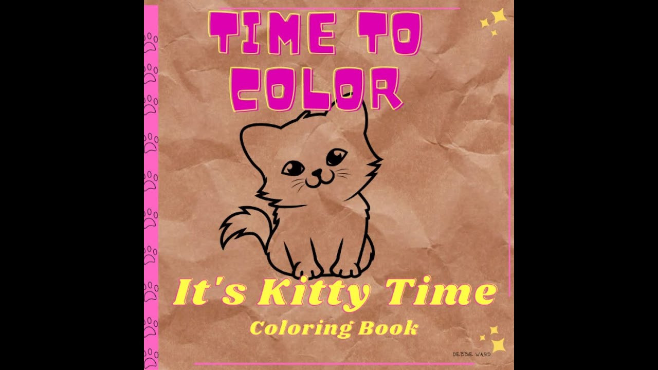 It's Kitty Time coloring book promo - YouTube