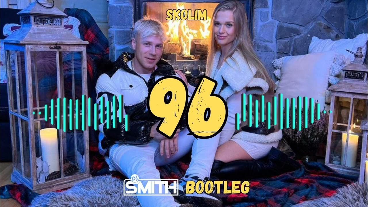 SKOLIM - 96 ( DJ Smith BootleG) - YouTube
