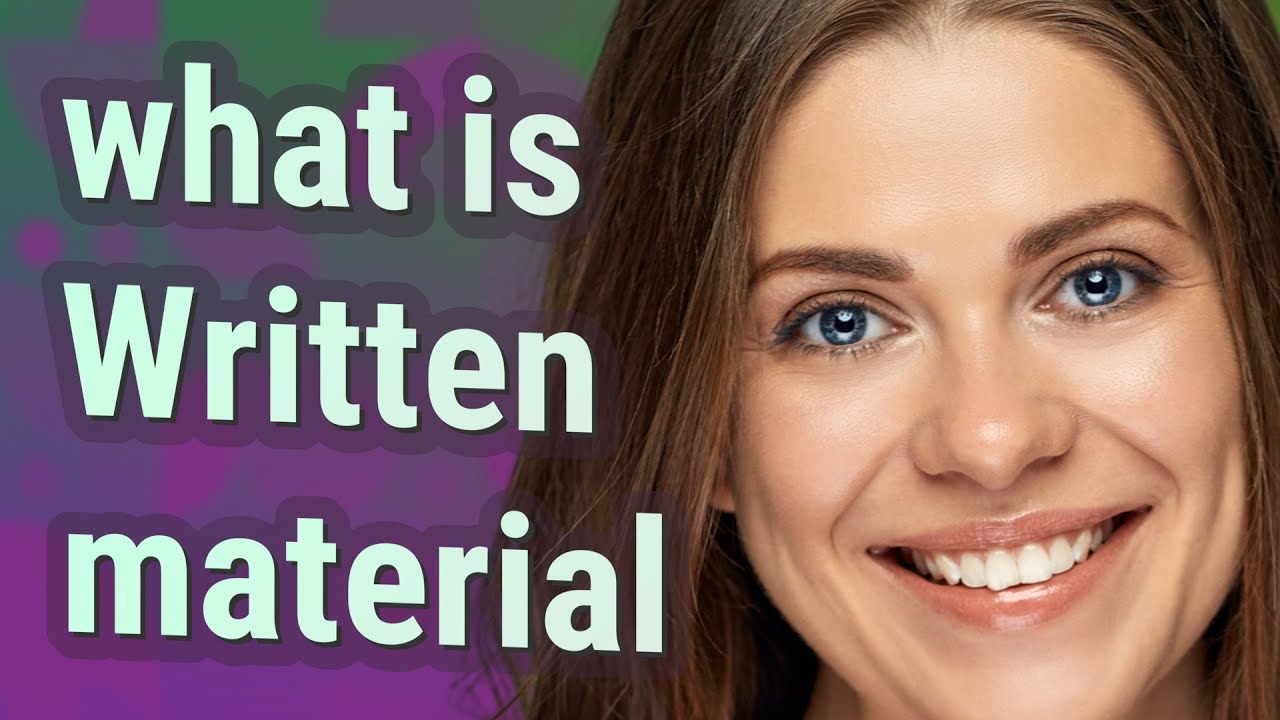 Written material | meaning of Written material - YouTube
