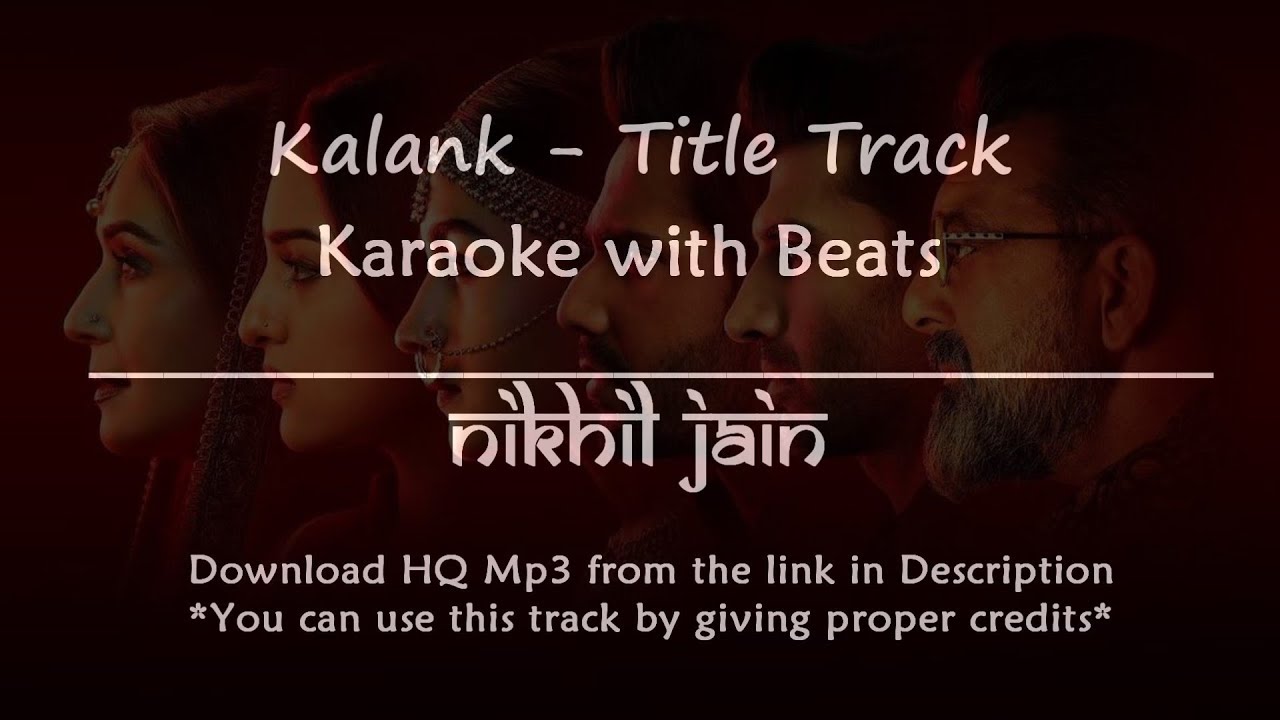 Kalank - Title Track | Karaoke with lyrics | Karaoke with Beats - YouTube