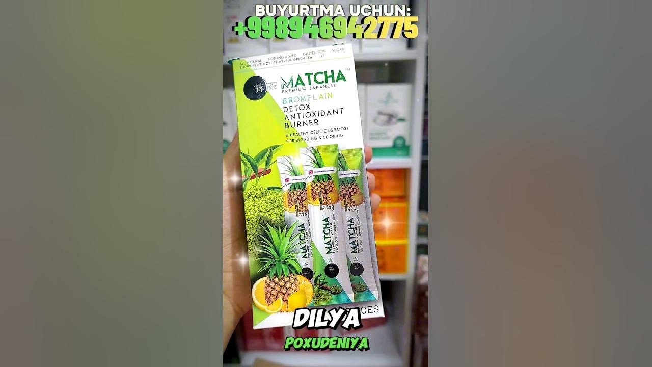 Ozdiruvchi choy, eng kuchli ozdruvchi, Matcha choyi detox | Матча чойи ...