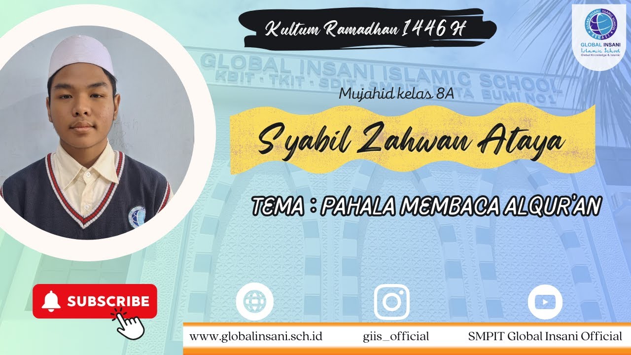 KULTUM RAMADHAN 1446 H - SYABIL ZAHWAN ATAYA 8A - PAHALA MEMBACA ALQUR'AN - YouTube