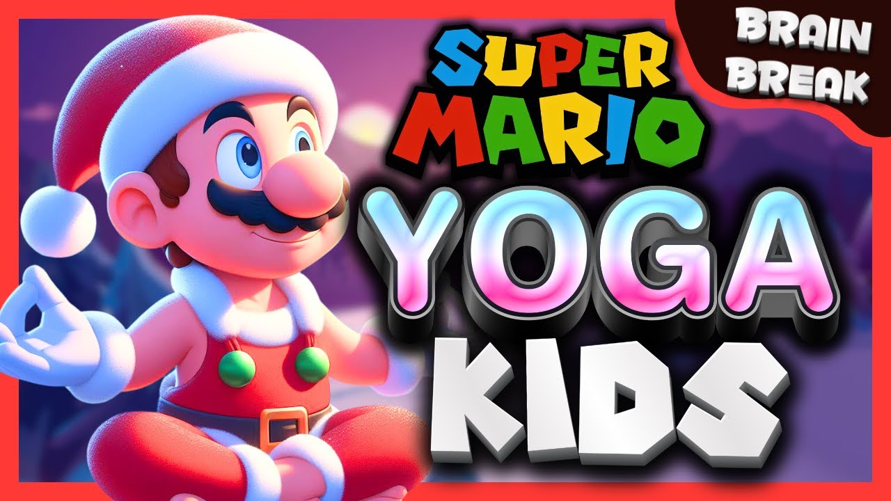 🔴 MARIO CHRISTMAS YOGA 🧘‍♀️ calming yoga for kids | Winter Brain Break ...