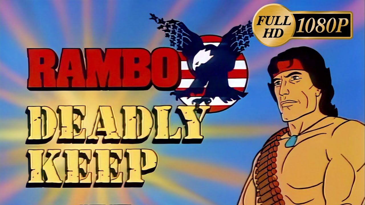 [HD] Rambo - The Force Of Freedom - Ep. 10: Deadly Keep [1080p] - YouTube