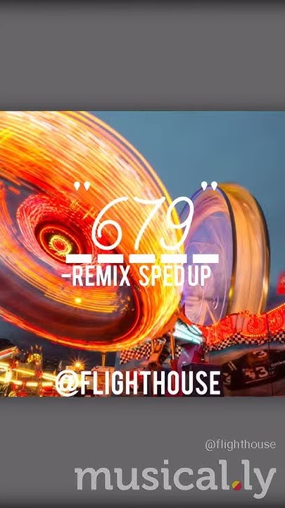 Remix Sped up 679 - YouTube