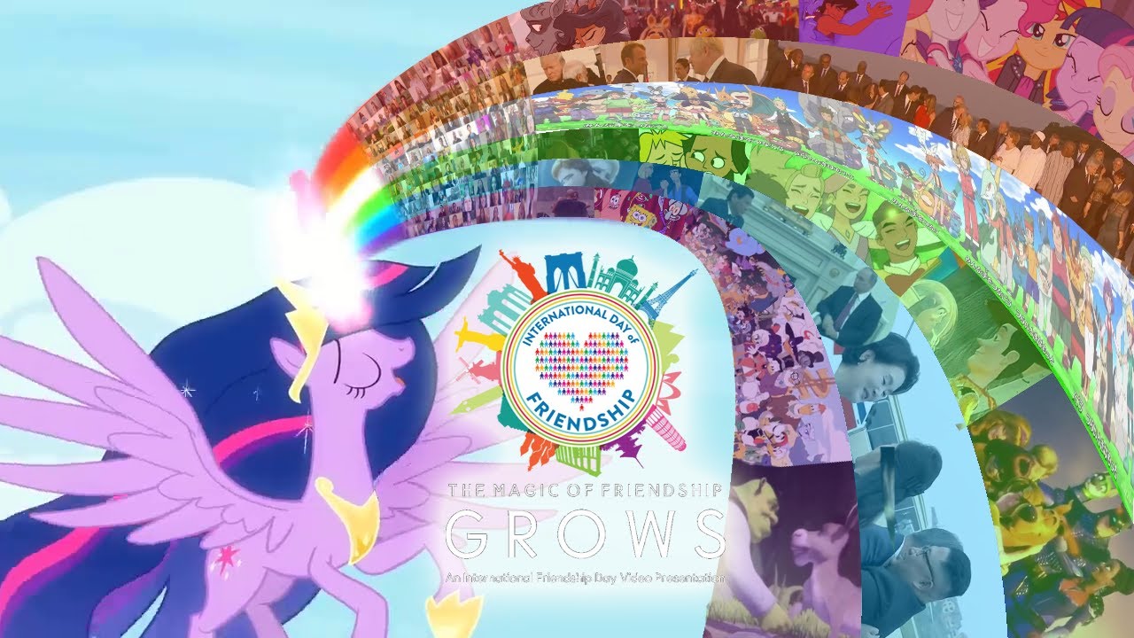 THE MAGIC OF FRIENDSHIP GROWS - An International Friendship Day Video ...