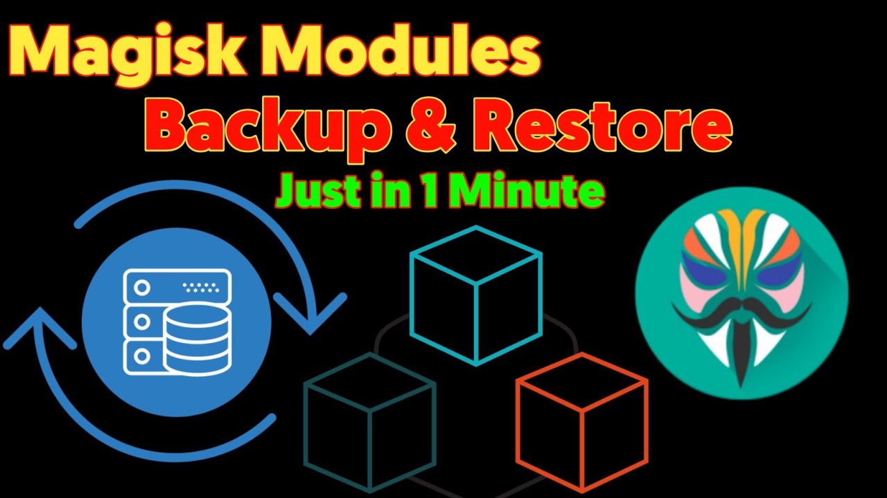 Magisk Modules Backup And Restore | Just in 1 Minute - YouTube