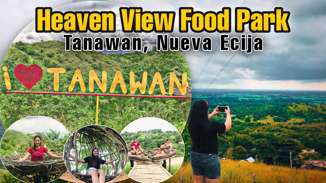 HEAVEN VIEW FOOD PARK / TANAWAN , NUEVA ECIJA - YouTube