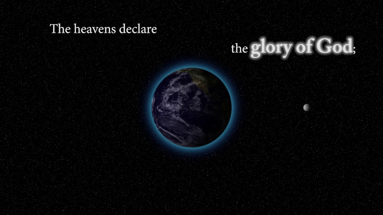 The Heavens Declare God's Glory--Earth and Moon Animation - YouTube