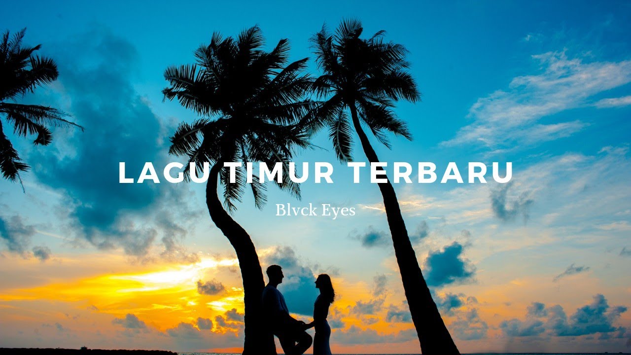 KUMPULAN LAGU TIMUR TERBARU 2021 | KUMPULAN LAGU TIMUR HITS TIKTOK 2021 ...