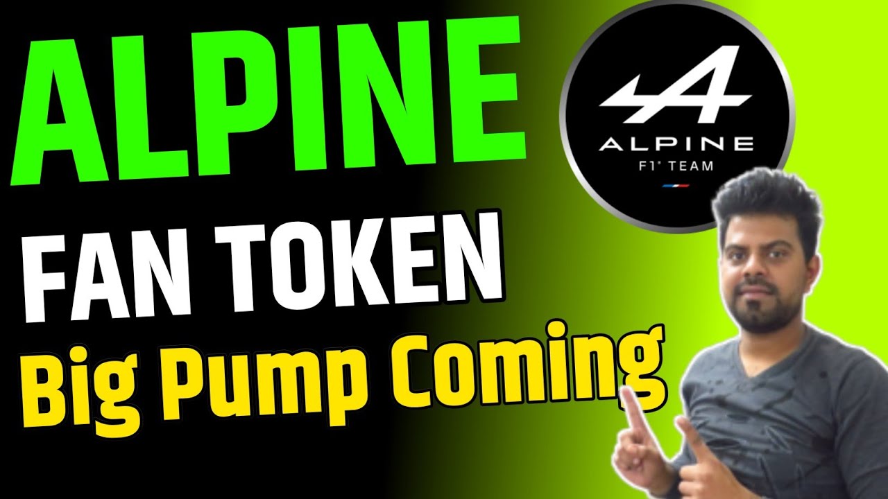 Alpine Fan Token Big Pump Coming | Alpine Coin News Today - YouTube