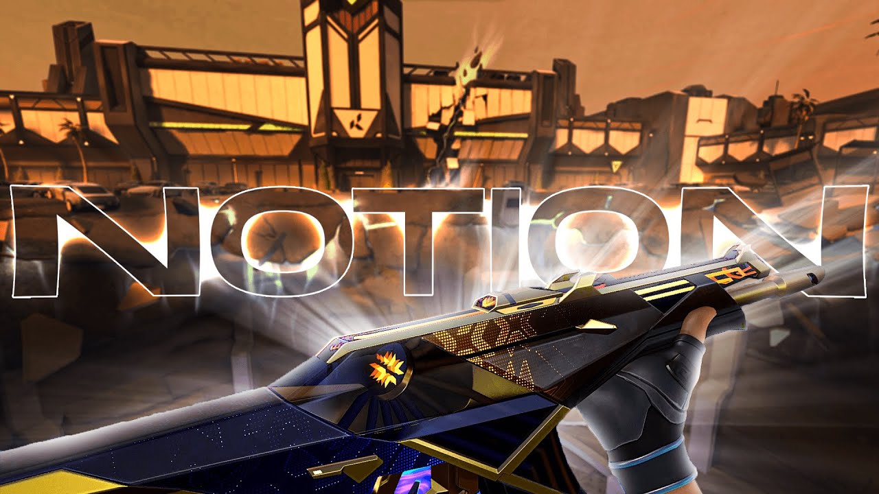 Notion 😎🎸 Valorant Montage Youtube