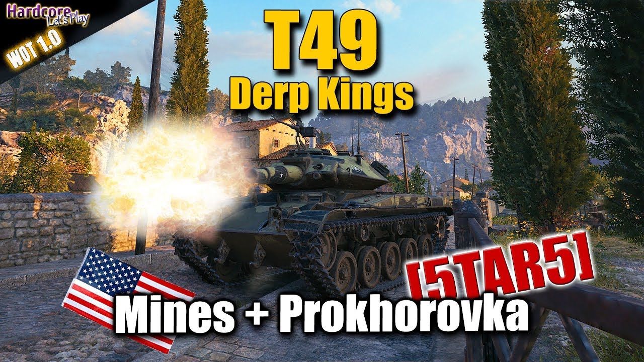 WoT: T49 light tank, Derp Kings, Mines, Prokhorovka, WORLD OF TANKS ...