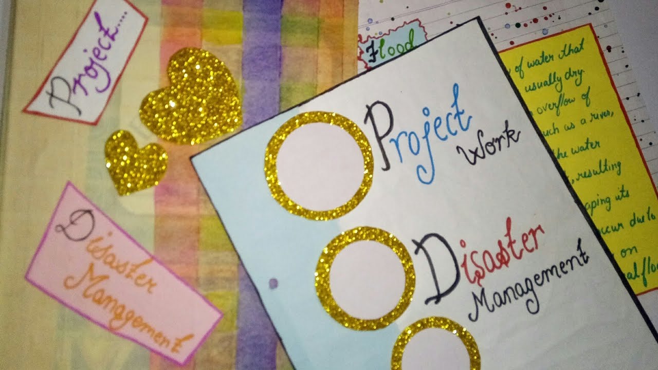 Disaster Management Project File Class 9th 10th YouTube disaster-management-project-file-class-9th-10th-youtube
