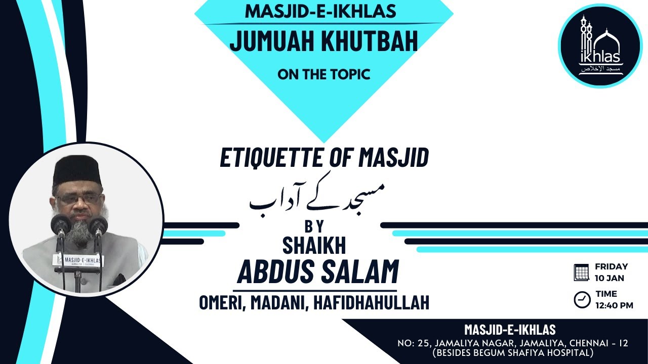 Jumuah Khutbah | Shaikh Abdus Salam | Masjid-e-Ikhlas - YouTube