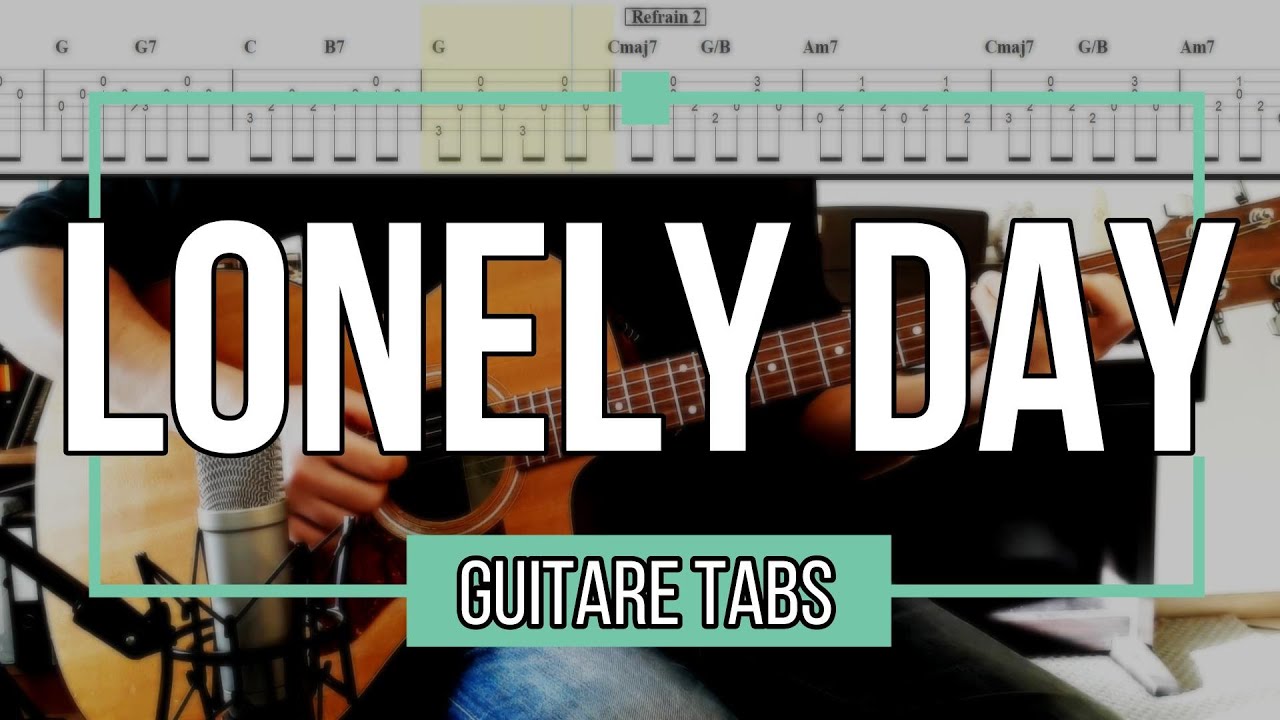 Lonely Day - System Of A Down [ Guitare Tabs ] - YouTube