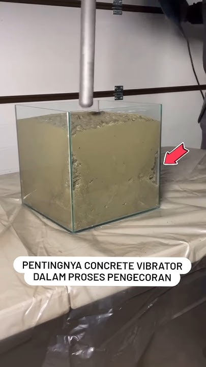 Pentingnya concrete vibrator dalam proses pengecoran - YouTube