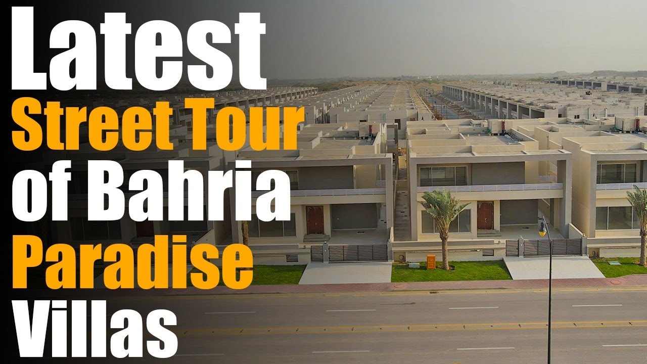 Latest Street Tour of Bahria Paradise Villas - YouTube
