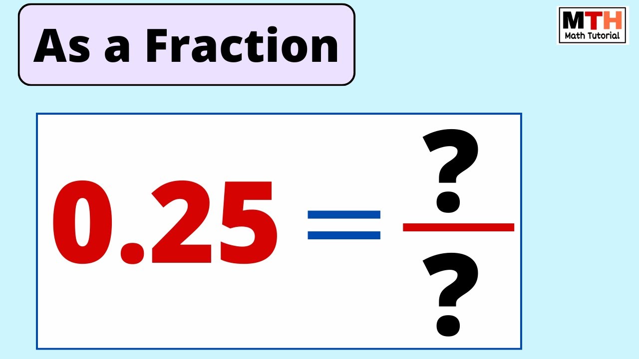0 25 As A Fraction simplified Form YouTube