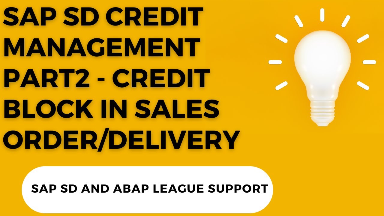 SAP SD CREDIT MANAGEMENT PART2|credit management in sap sd|CREDIT ...