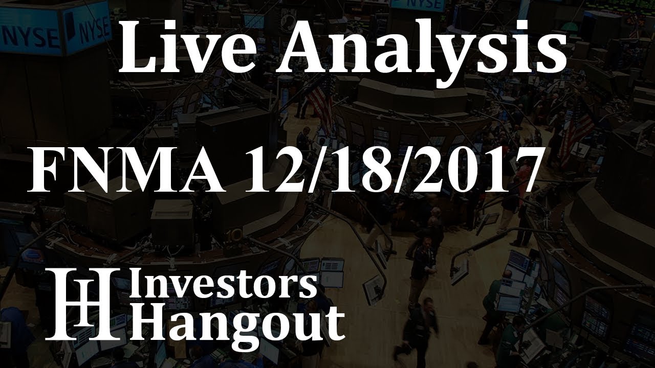 FNMA Stock Live Analysis 12-18-2017 - YouTube