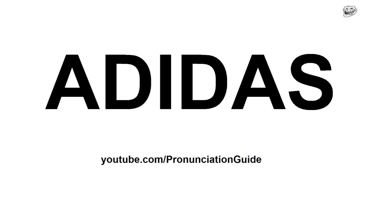 How to Pronounce ADIDAS correctly - YouTube