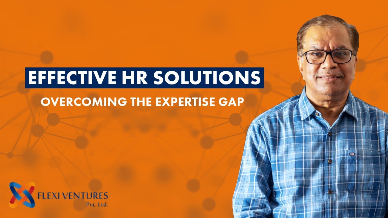 Effective HR Solutions: Overcoming the Expertise Gap - YouTube