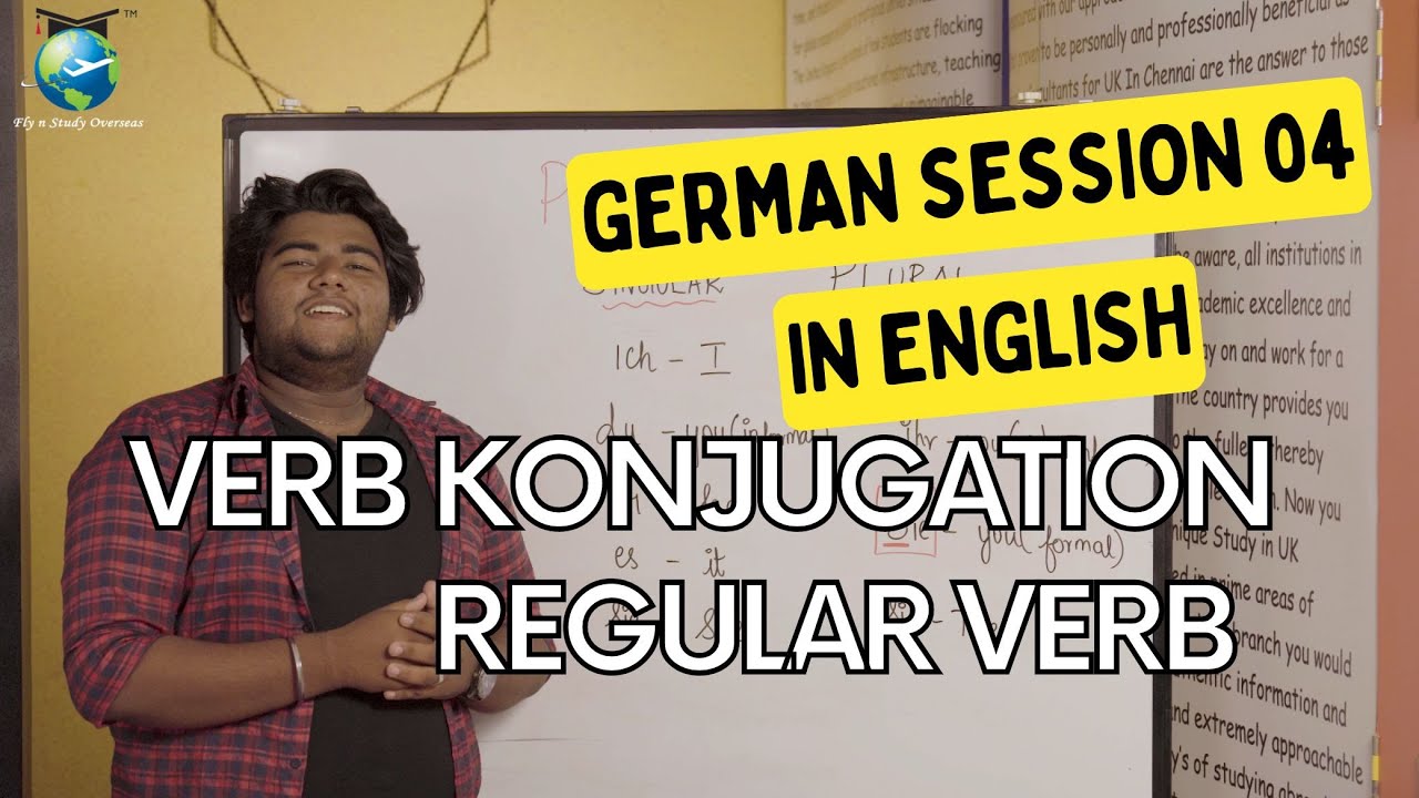 Learn German Language - A1 - Session 4 - VERB KONJUGATION REGULAR ...