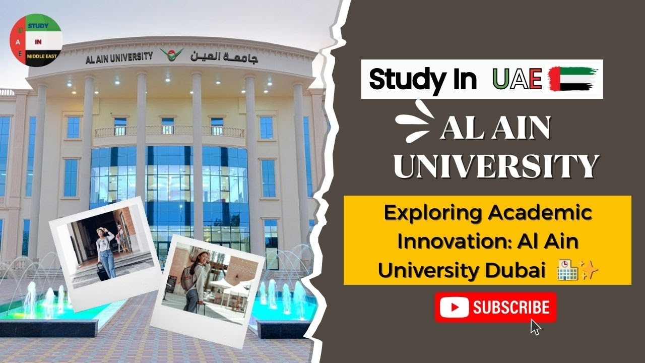 Al Ain University Dubai - YouTube