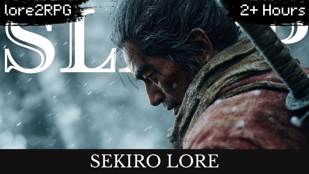 Sekiro Lore To Sleep To | Immortality's Curse in Feudal Japan - YouTube