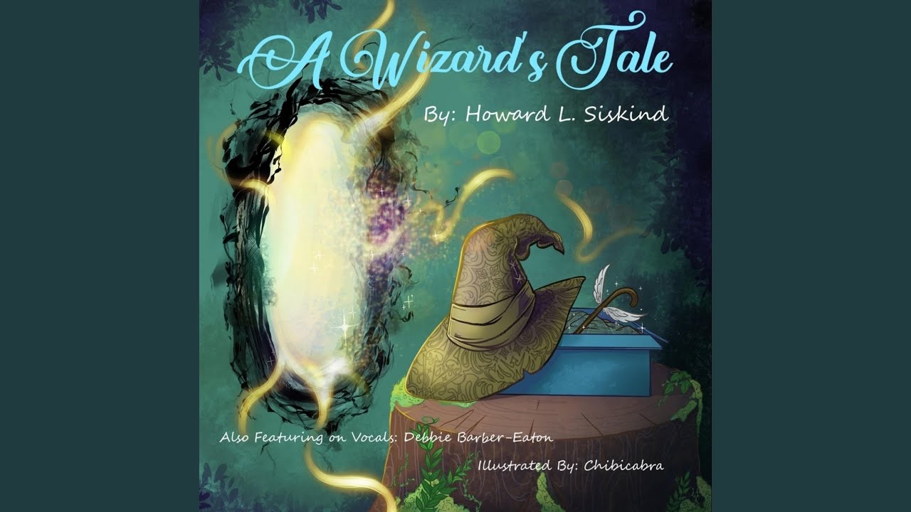 A Wizard's Tale (feat. Debbie Barber-Eaton) - YouTube