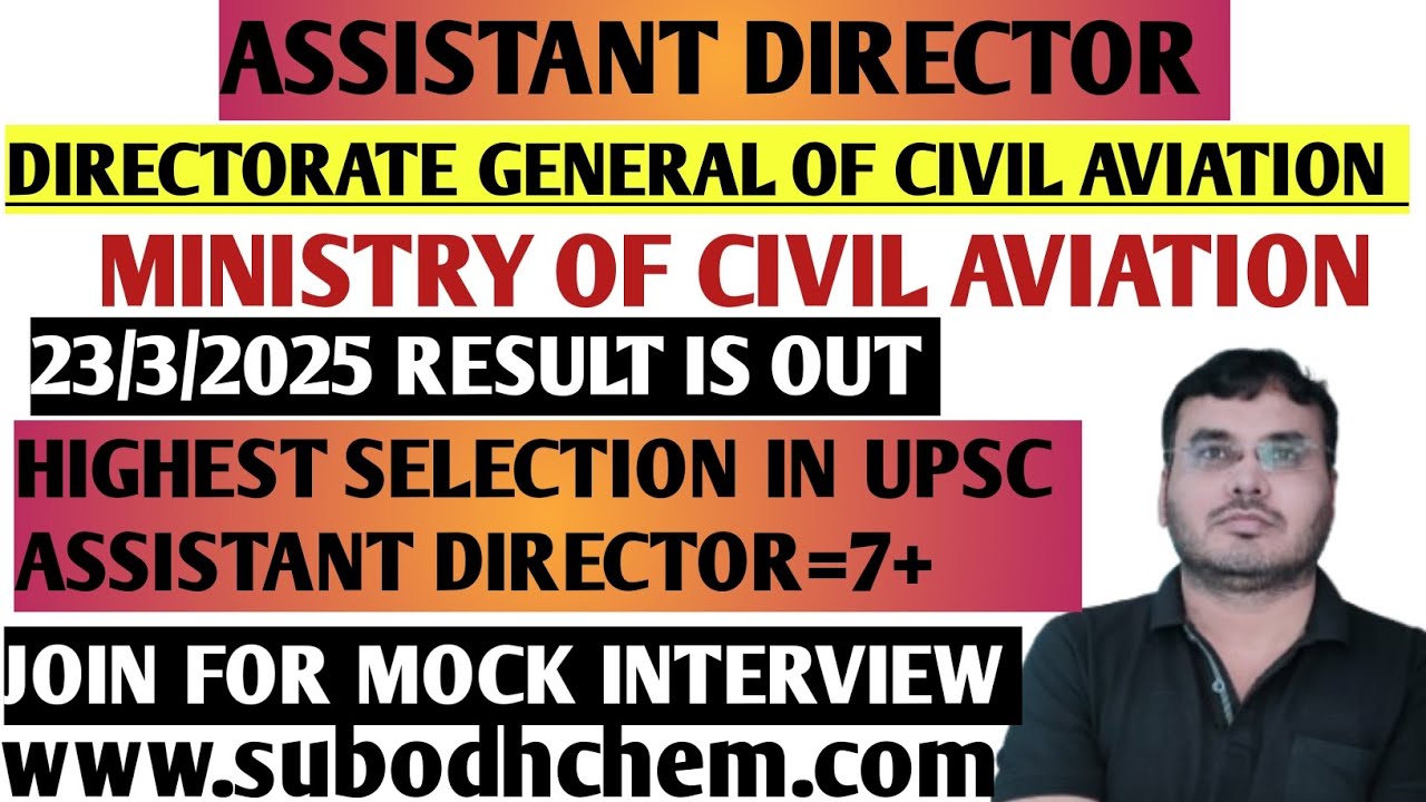 #UPSC-ASSISTANT DIRECTOR-23/3/25[CIVIL-AVIATION-DGCA]/WRITTEN RESULT IS ...