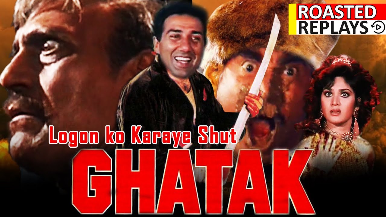Ghatak: Lethal Roasted Replay In Hindi | Honest Review | Sunny Deol | Danny Denzongpa | Amrish ...