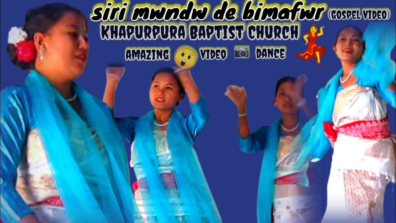 Siri mwndw de bimafwr|| gospel song video (cover video) khapur pura ...