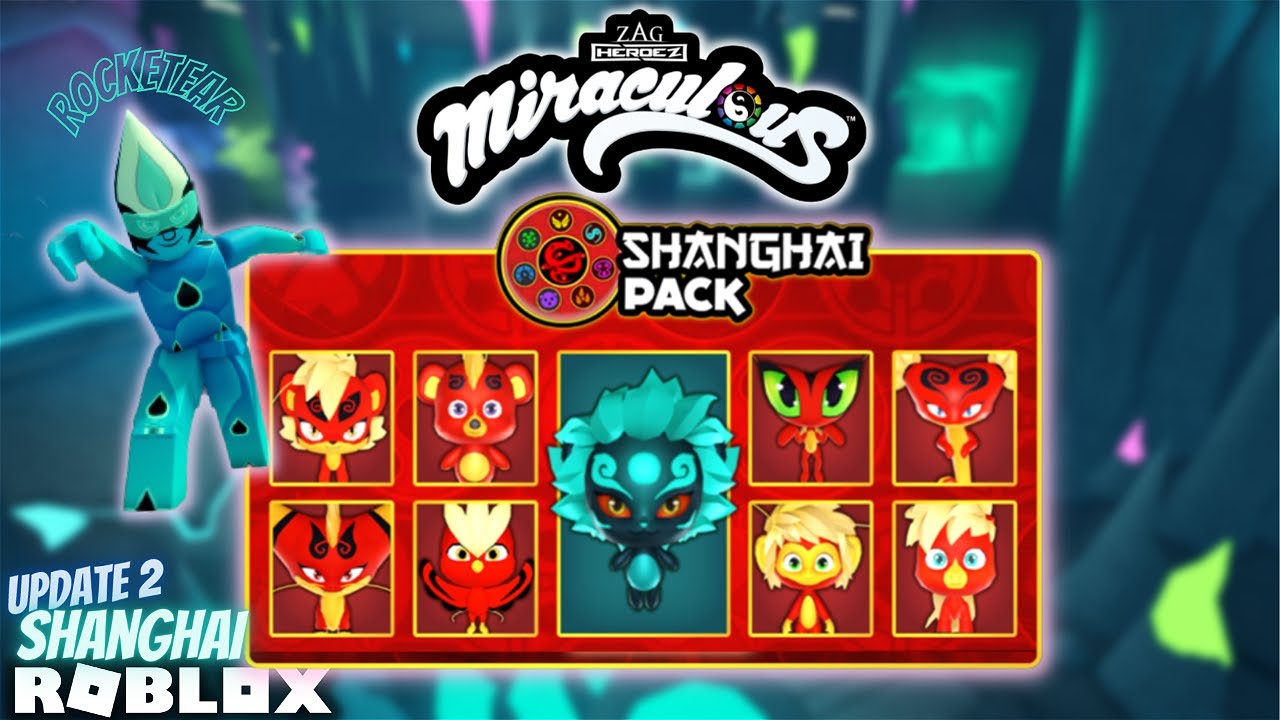 Miraculous Rocketear Shanghai Pack Part 2 - YouTube