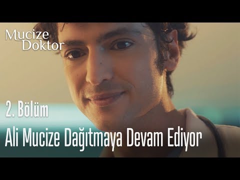 Ali mucize dağıtmaya devam ediyor - Mucize Doktor 2. Bölüm
