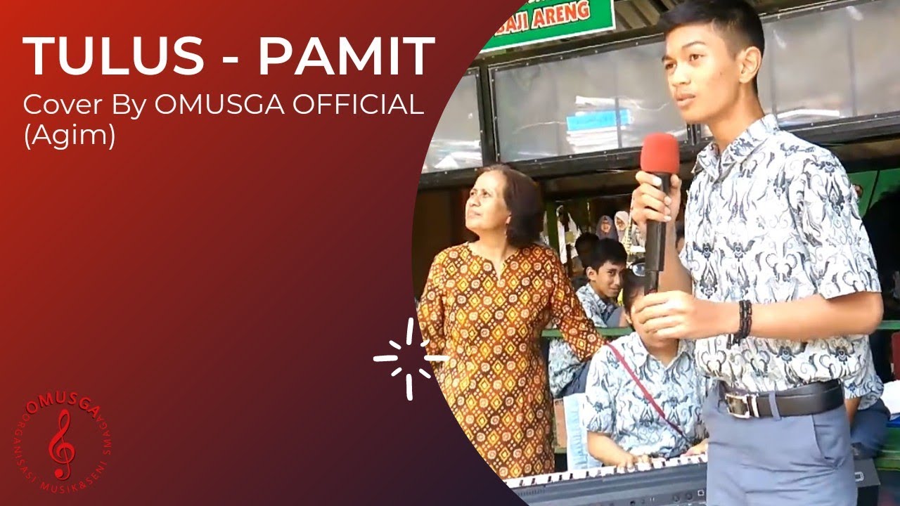 TULUS - PAMIT | COVER BY AGIM ( OMUSGA ) - YouTube