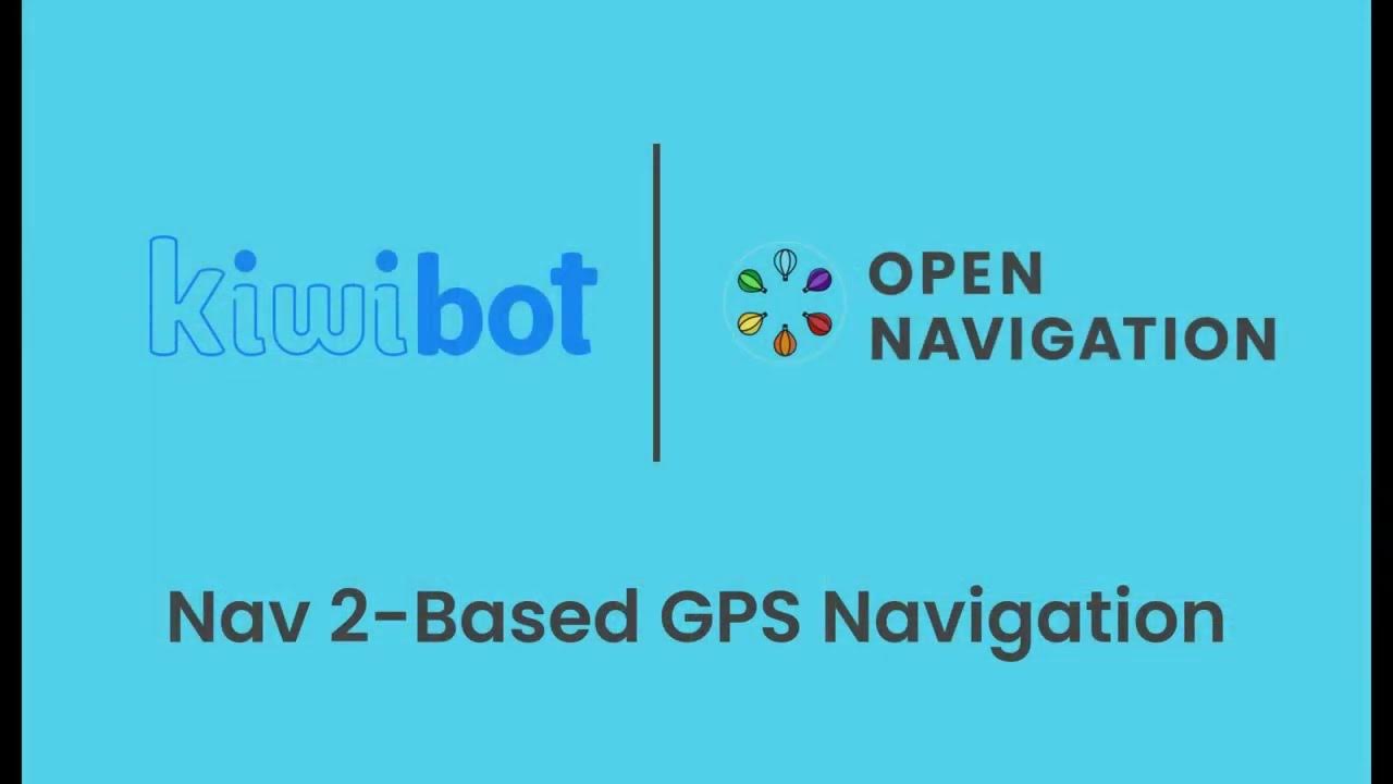 Nav2 GPS Navigation Demo - Featuring Kiwibot's Autonomous Delivery Robots - YouTube