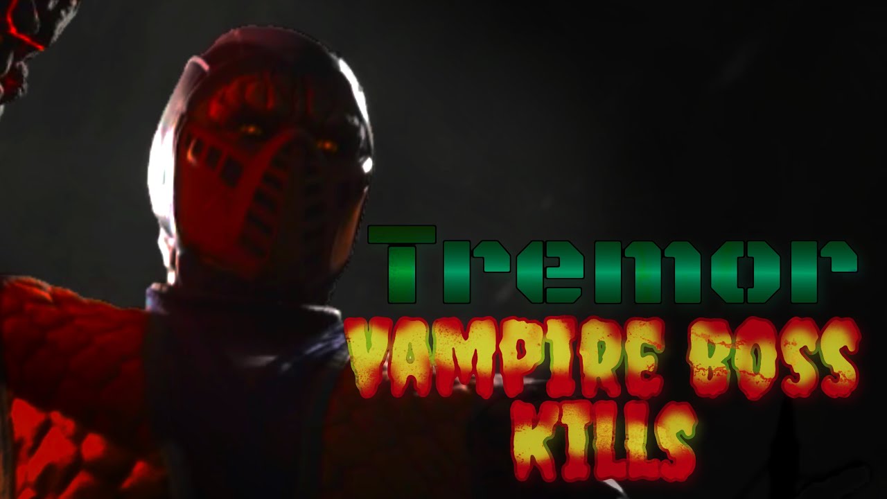 Mortal Kombat ::: Tremor Fatality demonstration ::: Vampire Boss Kills ...