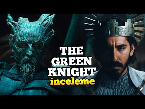 THE GREEN KNIGHT: İnsan Cüret Etmekten Başka Ne Yapmalı? // Spoiler'lı İnceleme