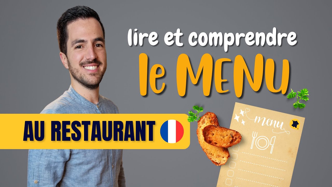 😋🍴 Lire et comprendre le menu français - YouTube
