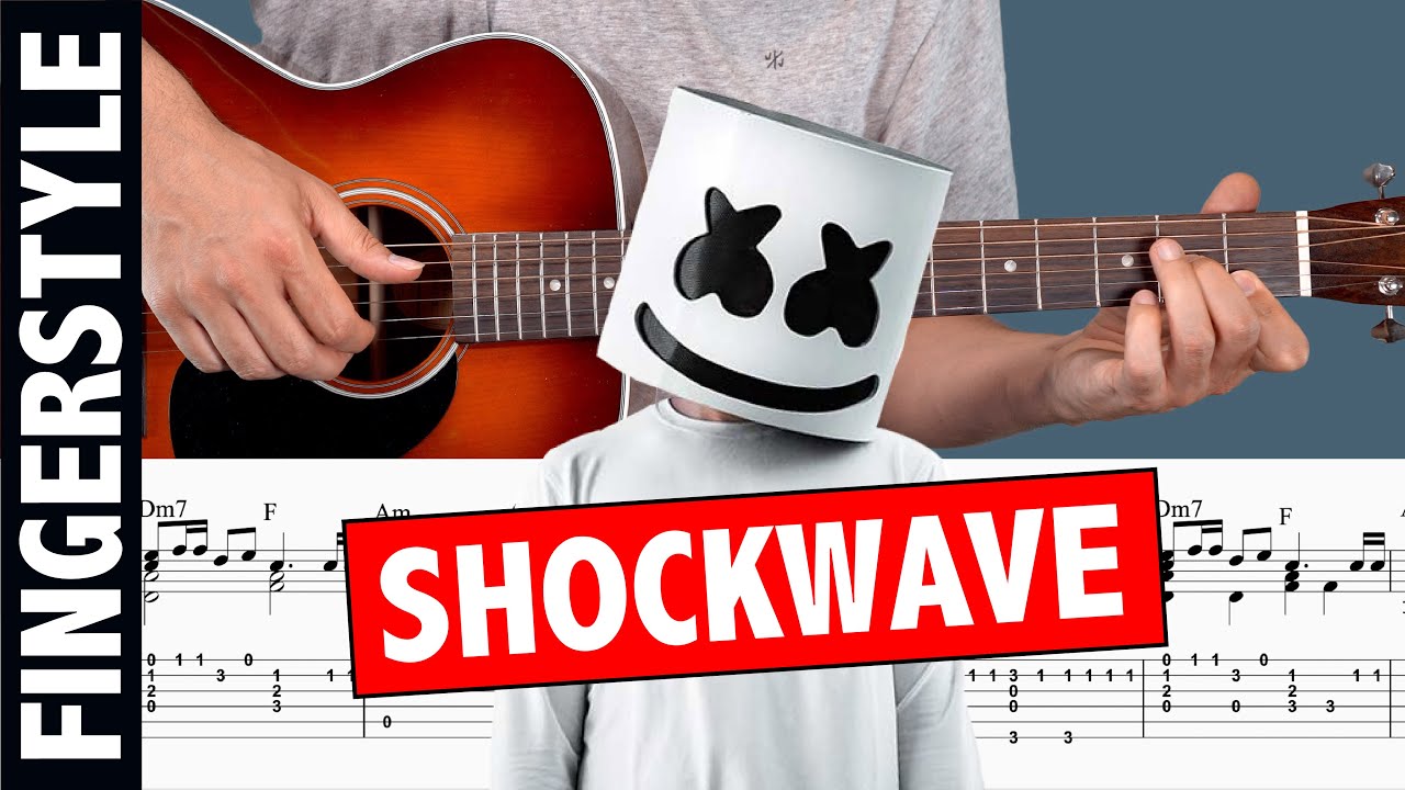Marshmello - Shockwave // Fingerstyle Guitar TABS - YouTube
