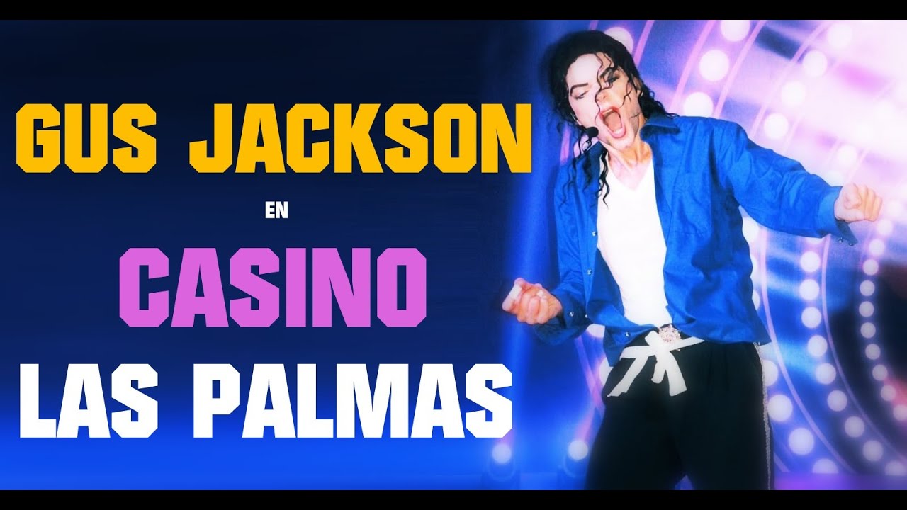 Exito de Gus Jackson en Casino Las Palmas Video Resumen Tributo a ...