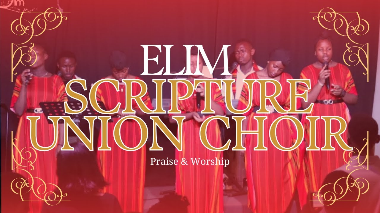 (SCRIPTURE UNION PRODUCTION 2025) | SCRIPTURE UNION PRAISE AND WORSHIP ...