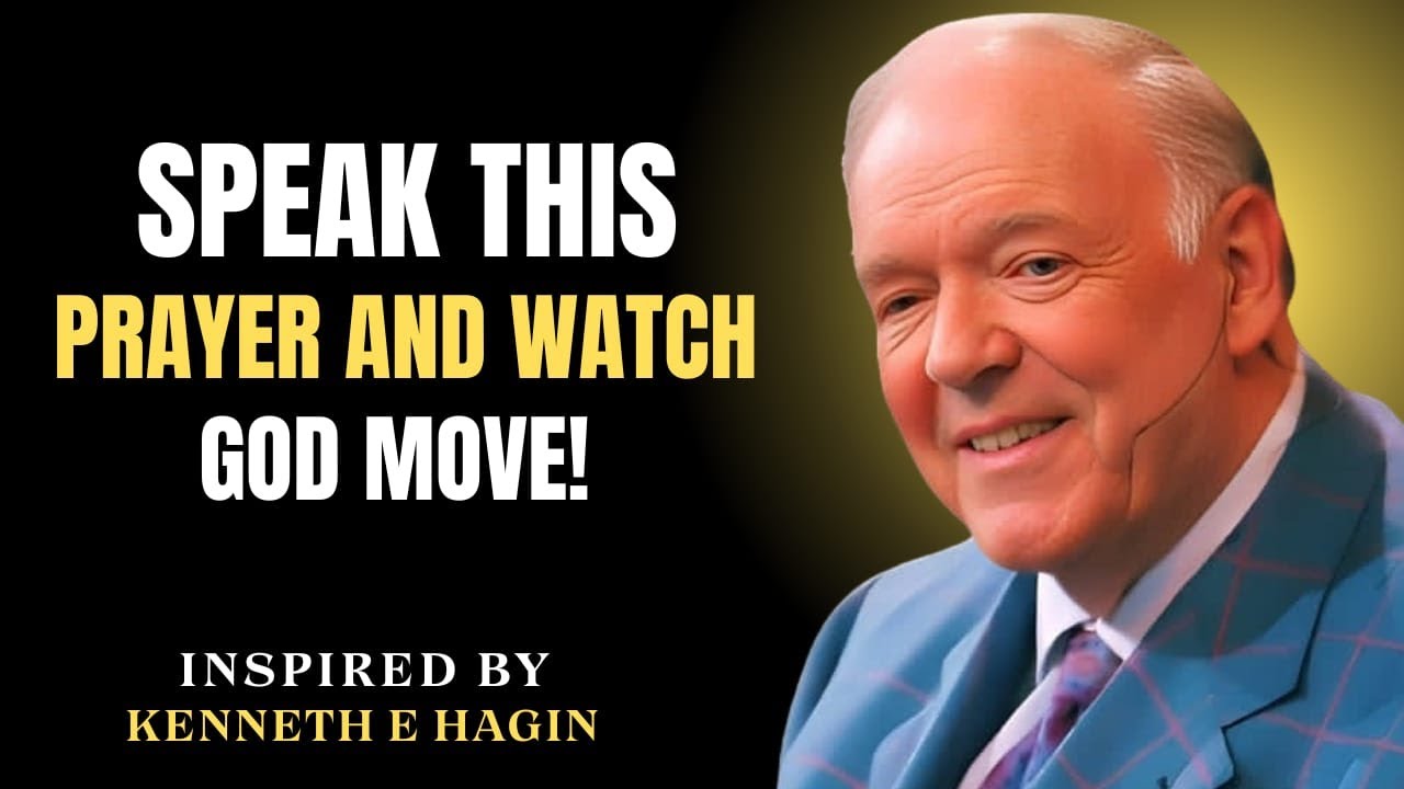 Speak This Prayer — And Watch God Move! | Powerful Message of Kenneth E ...