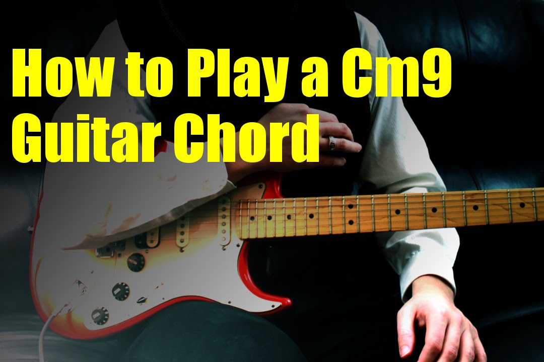 How to Play a Cm9 Guitar Chord - YouTube