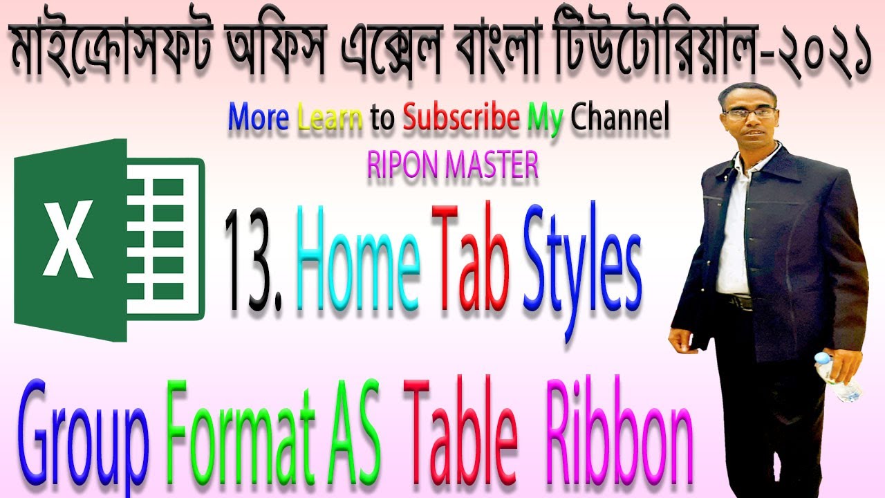 13. Use of Home Tab Styles Group Format as Table Ribbon - YouTube