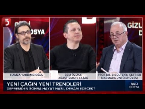 Yeni Çağın Yeni Trendleri - Gizli Dosya - Cem Özüak - Gültekin Çetiner - Hamza Yardımcıoğlu