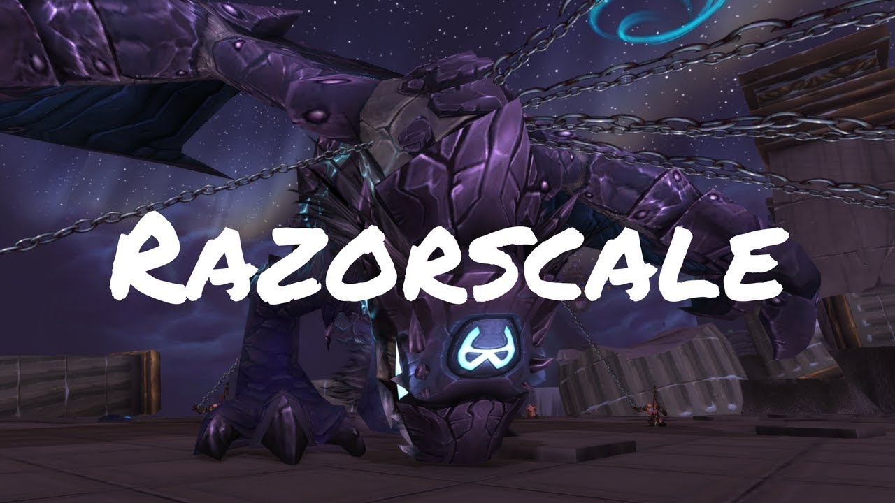 Razorscale Boss Strategy Guide – Ulduar Timewalking (World of Warcraft ...