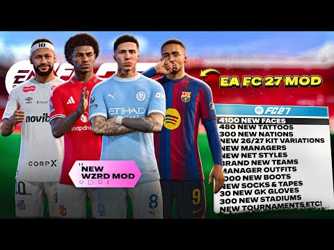 EA FC 27 MOD 4100+ NEW FACES & FC27 MENUS [TRANSFERS, 26/27 KITS, WORLD CUP, RATINGS, BOOTS, TATOOS]